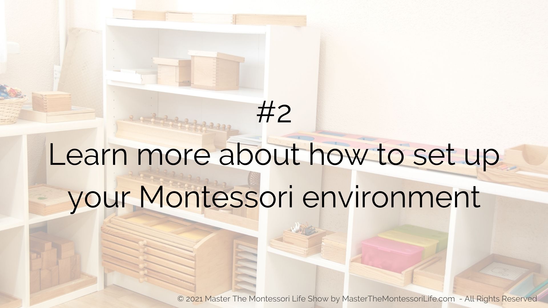 Know this first when setting up your Montessori environment